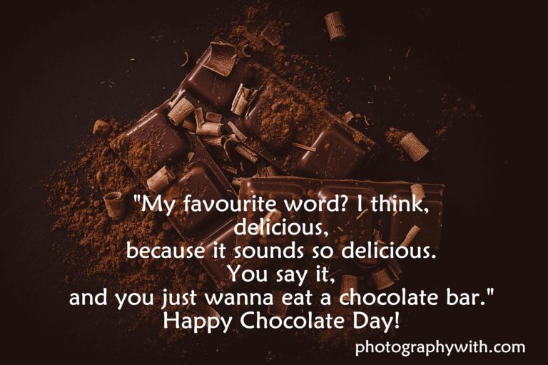 120+ delicious Chocolate Day Quotes With Image for your Love | 2022